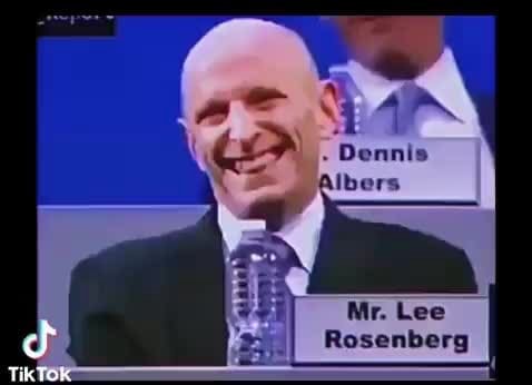 (o> Dennis Albers Mr. Lee Rosenberg - iFunny