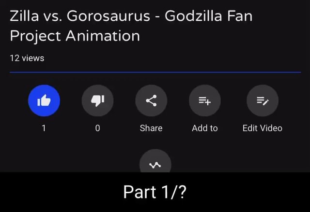 Zilla vs. Gorosaurus - Godzilla Fan Project Animation 12 views 1 0) Share Add to Edit Video Part ...