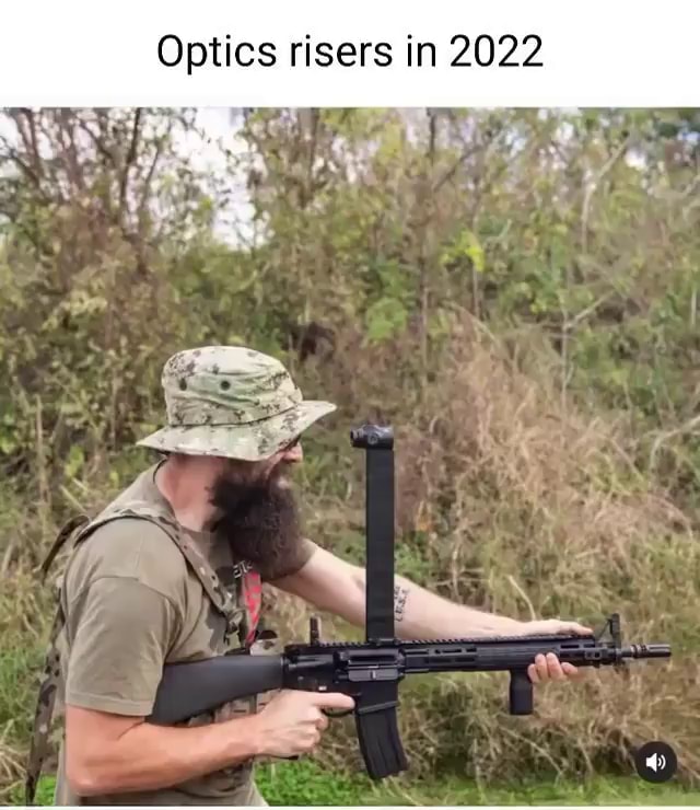 Optics risers in 2022 - iFunny