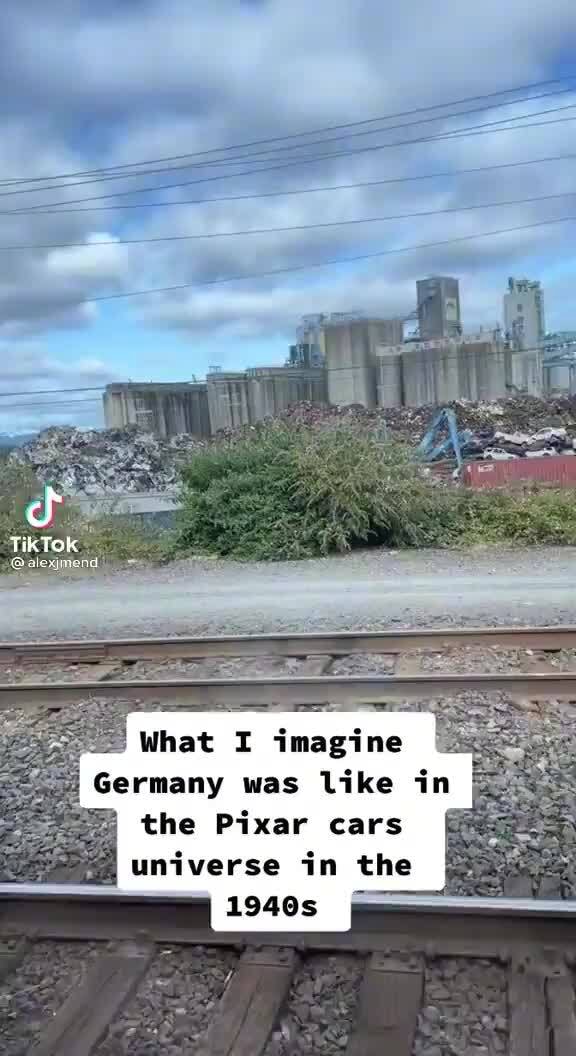 What I imagine Germany was like in the Pixar cars universe in the - iFunny
