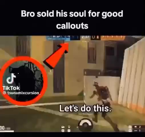 Bro sold his soul for good callouts TikTok - iFunny