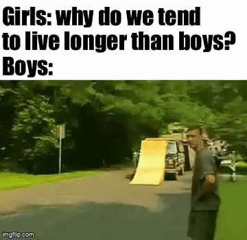 Girls: why do we tend to live longer than boys? Boys: - America’s best ...