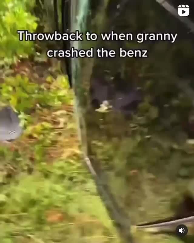 Throwback To When Granny Crashed The Benz