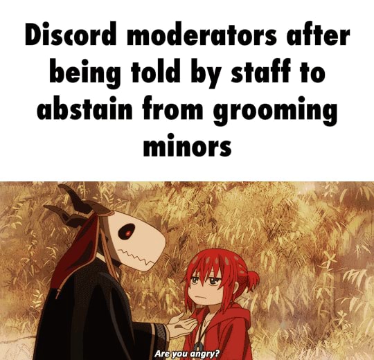 Discord moderators after being told by staff to abstain from grooming ...