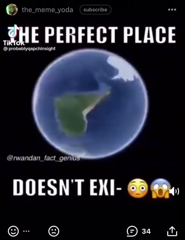 The_meme_yoda ( subscribe HE PERFECT PLACE tact ger DOESN'T EXI- 34 ...