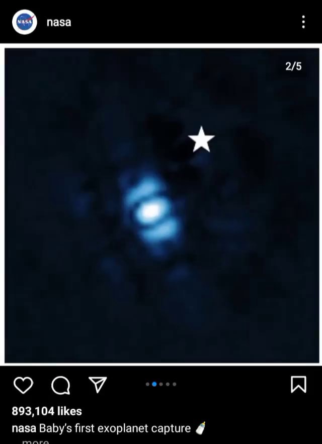 Nasa Us Al $93,104 likes nasa Baby's first exoplanet capture - iFunny