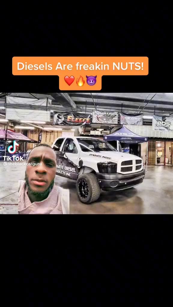 Diesels Are freakin NUTS! TikTok - iFunny