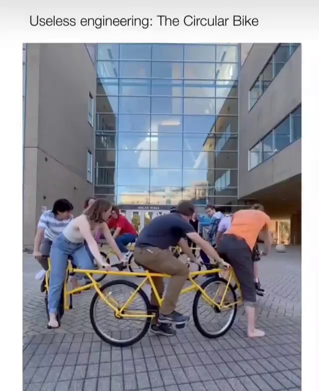 Useless engineering: The Circular Bike I - iFunny