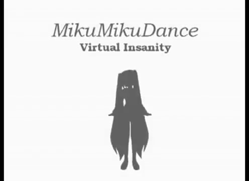 MikuMikuDance Virtual Insanity - iFunny