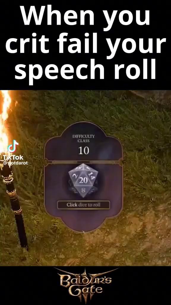 When you crit fail your speech roll Tik To Click - iFunny