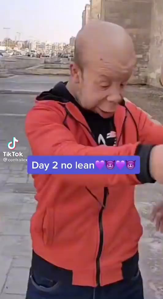 TikTok Day 2 no lean - iFunny