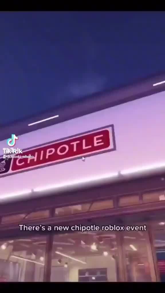 There's a new chipotle roblox event - iFunny