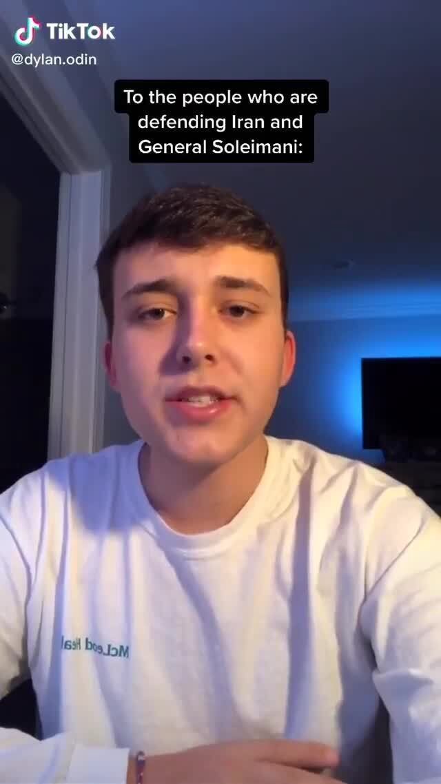 TikTok @dylan.odin To the people who are defending Iran and General ...