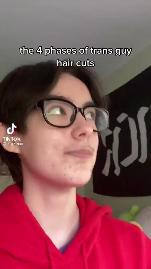 The 4 phases of trans guy hair cuts cf - iFunny