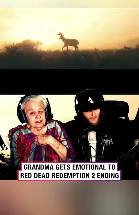 GRANDMA GETS EMOTIONAL TO RED DEAD REDEMPTION 2 ENDING - iFunny