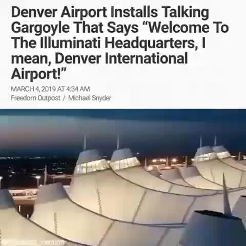 Denver Airport Installs Talking Gargoyle That Says "Welcome To The ...