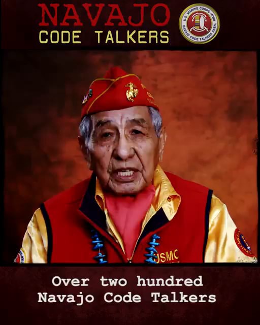 CODE TALKERS Over two hundred Navajo Code Talkers - iFunny