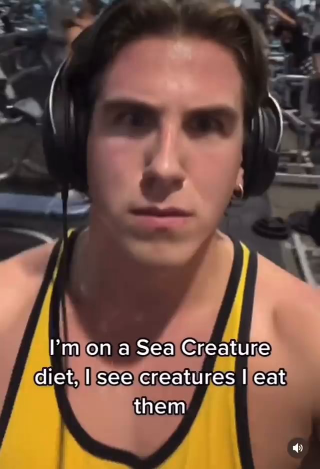 Mona Sea Creature ciet. I see creatures I eat them - iFunny