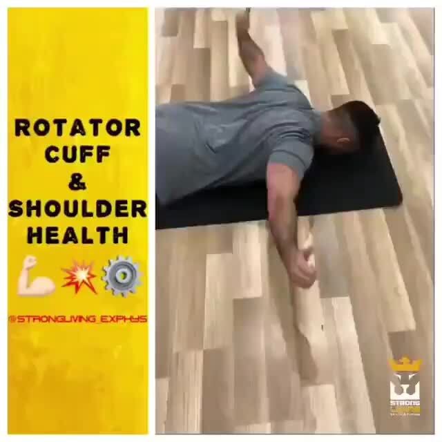 ROTATOR CUFF SHOULDER HEALTH BSTRONGUVING EXPHIS: - iFunny
