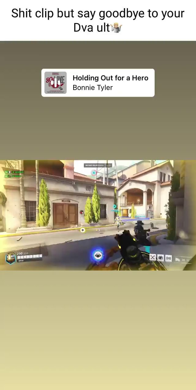 Shit clip but say goodbye to your Dva ult Holding Out for a Hero Bonnie ...
