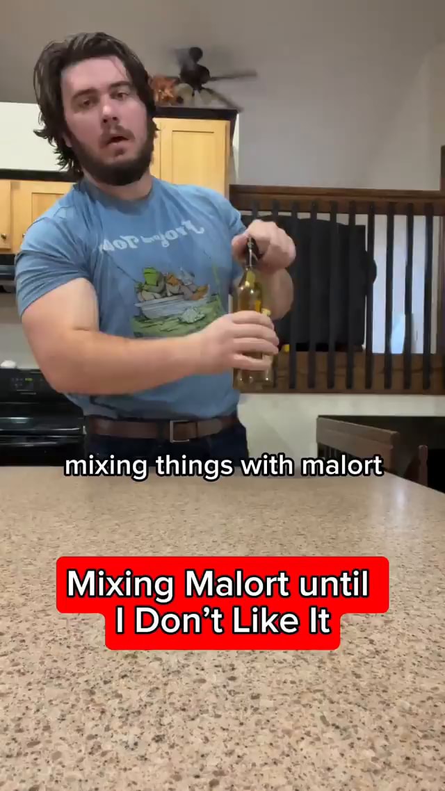 Mixing things with malort Mixing Malort until I Don't Like It - iFunny