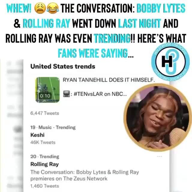 WHEW! THE CONVERSATION: BOBBY LYTES & ROLLING RAY WENT DOWN LAST NIGHT ... WHEW! THE CONVERSATION: BOBBY LYTES & ROLLING RAY WENT DOWN LAST NIGHT ...