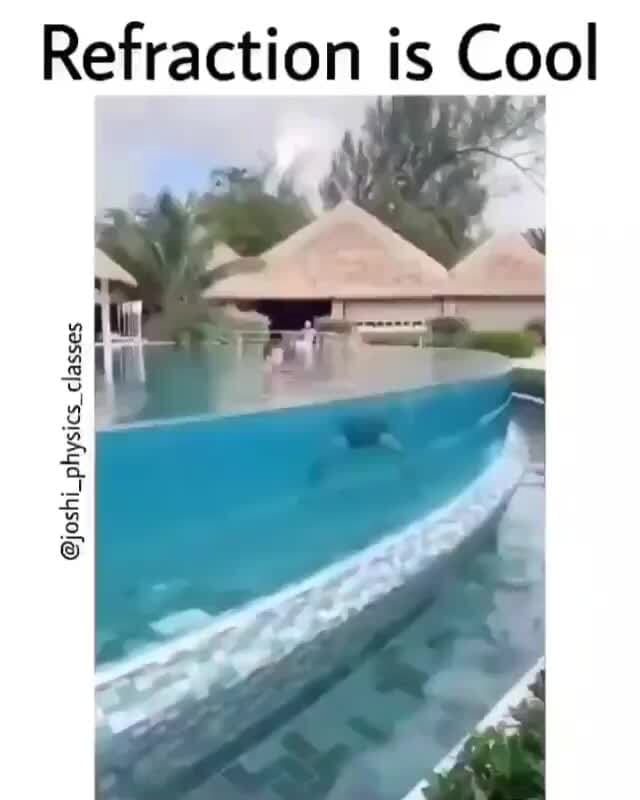 Refraction is Cool @joshi_physics_classes - iFunny
