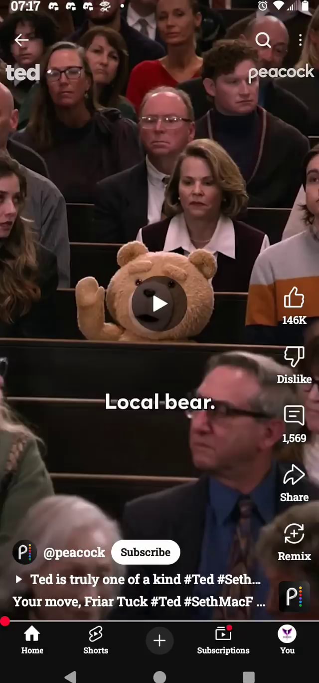 O717 peaceck Dislike Share Local bear. @peacock Subscribe Ted is truly one of a kind #Ted #Seth ...