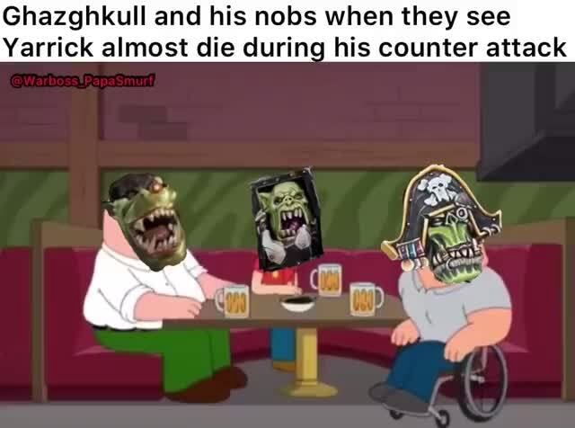 Ghazghkull and his nobs when they see Yarrick almost die during his ...