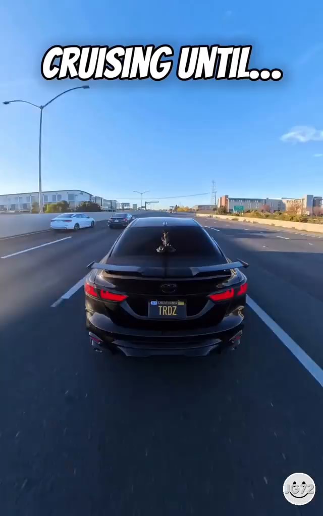 CRUISING UNTIL... - iFunny