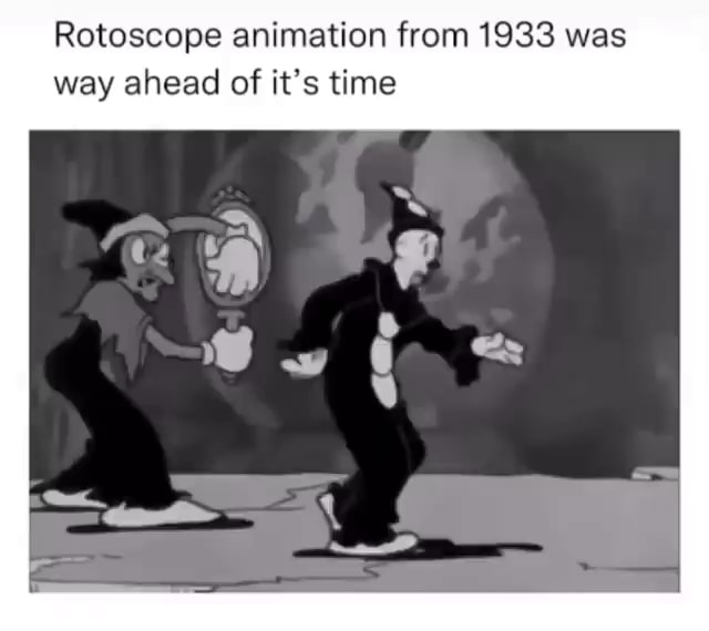 Rotoscope animation from 1933 was way ahead of it's time - iFunny