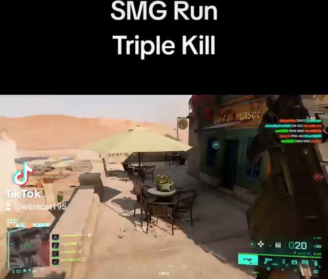 SMG Run Triple Kill TikTok - iFunny