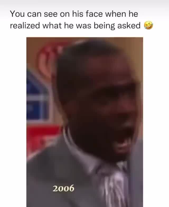 You can see on his face when he realized what he was being asked 2006 ... You can see on his face when he realized what he was being asked 2006 ...